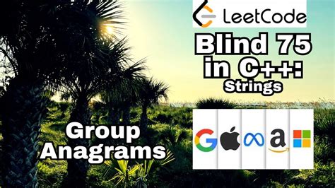 Leetcode Blind 75 C Group Anagrams Youtube