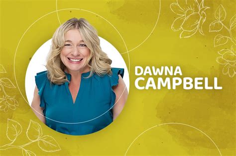 The Path To Wellness And Abundance Dawna Campbells Wisdom In The