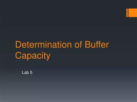 PPT Determination Of Buffer Capacity PowerPoint Presentation Free Download ID