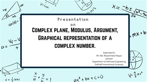 Presentation On Complex Number Argument Modulus Complex Number Ppt