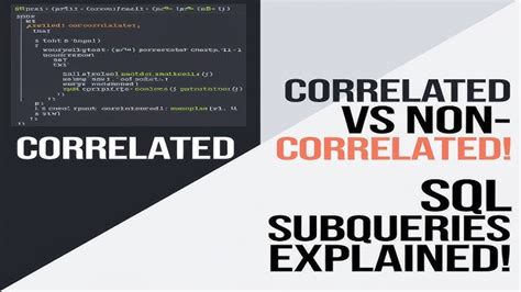 Non Correlated Subquery Example Correlated Subqueries In Sql