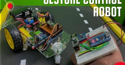 Gesture Controlled Robot Using Arduino Pishop Blog