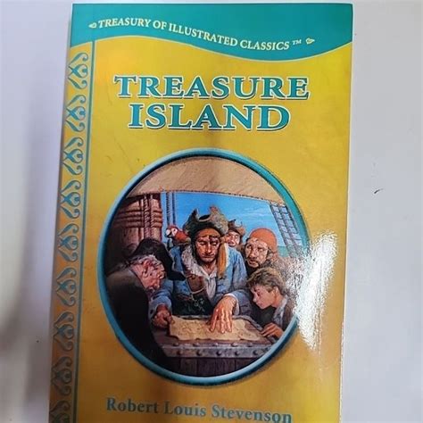 Treasure Island Treasury Of Illustrated Classics By Robert Louis