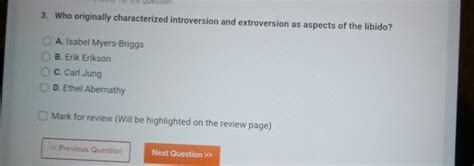 Solved Who Originally Characterized Introversion And