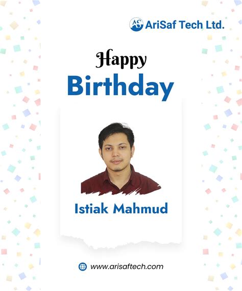 Arisaf Tech On Linkedin Happy Birthday Istiak Mahmud 🥳🥳