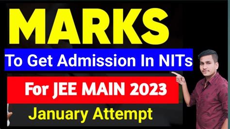 Jee Mains 2023 Minimum Marks Required To Get NITs January Attempt Jeemains Jee2023