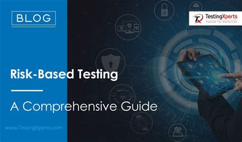 Risk Based Testing Testingxperts