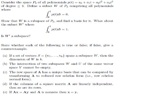 Solved Consider The Space P3 Of All Polynomials P T A0