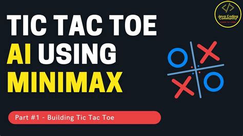 Tic Tac Toe Ai With Minimax Using Python Part 1 Programming Tic Tac