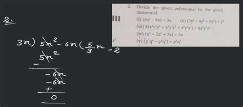 Divide The Given Polynomial By The Given Monomial Filo