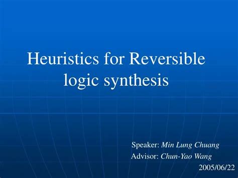 Ppt Heuristics For Reversible Logic Synthesis Powerpoint Presentation Id7024658