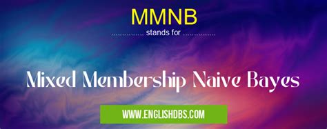 Mmnb What Does Mmnb Mean In Computing Mixed Membership