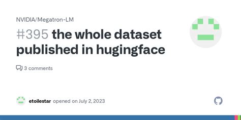 The Whole Dataset Published In Hugingface Issue 395 NVIDIA
