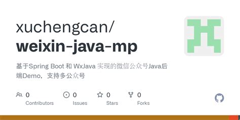 Github Xuchengcan Weixin Java Mp Spring Boot Wxjava Java Demo