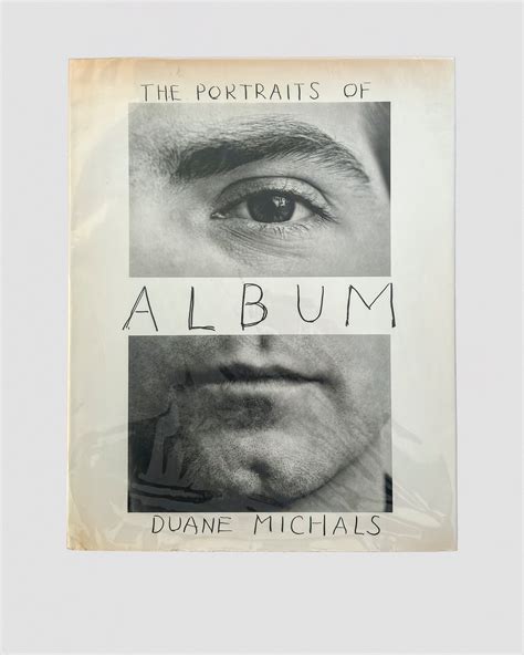 Album The Portraits Of Duane Michals Duane Michals In Form Library