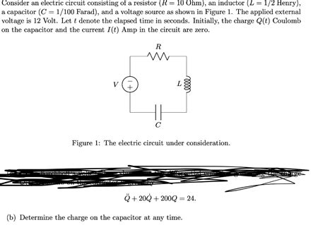 Solved Consider An Electric Circuit Consisting Of A Resistor