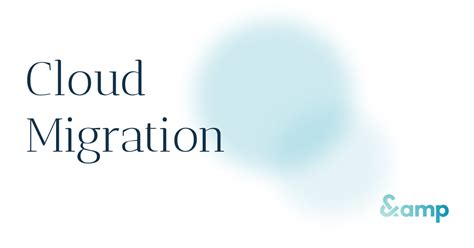 Cloud Migration