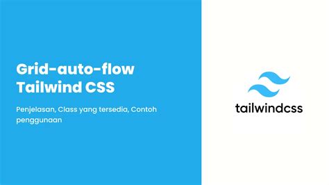 belajar tailwind css 58 grid auto flow tailwind css — minarsih tech