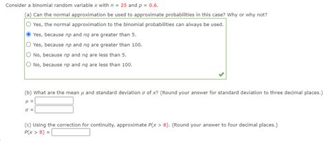 Solved Consider A Binomial Random Variable X ﻿with N25 ﻿and
