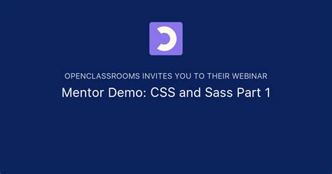 mentor demo css and sass part 1 openclassrooms