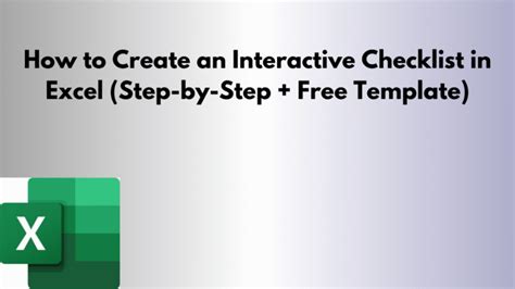 How To Create An Interactive Checklist In Excel Step By Step Free Template Basic Excel