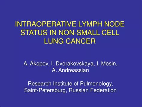 Ppt Intraoperative Lymph Node Status In Non Small Cell Lung Cancer Powerpoint Presentation