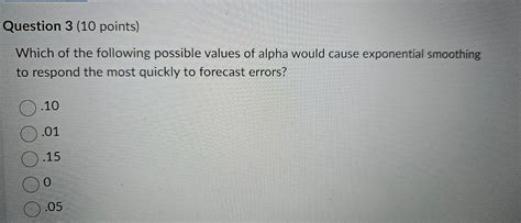 solved question 3 10 ﻿points which of the following