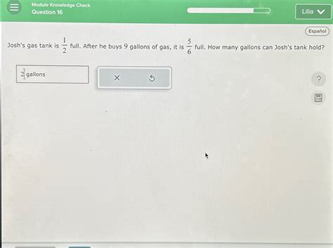 solved module knowledge checkquestion 16josh s gas tank is
