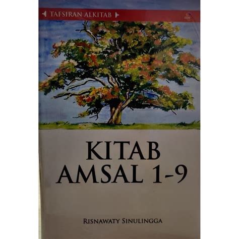 Jual Buku Rohani Kitab Amsal 1 9 Tafsiran Alkitab Risnawaty