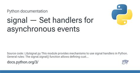 Signal — Set Handlers For Asynchronous Events — Python 3137 Documentation