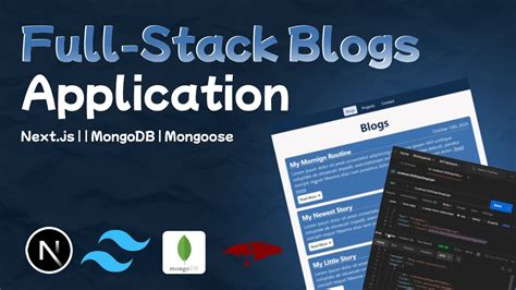 build a full stack blogs app with next js mongoose youtube