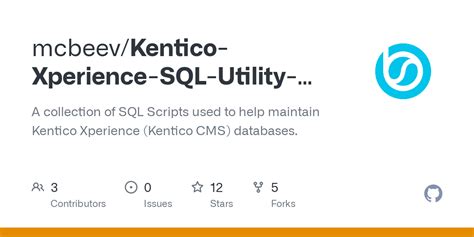 github mcbeev kentico xperience sql utility scripts a collection of