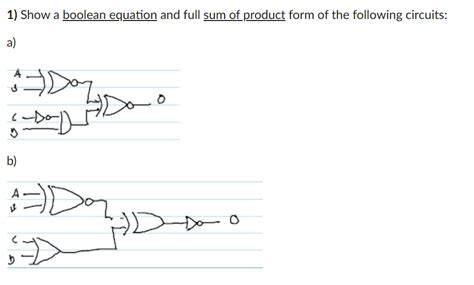 Solved 1 Show A Boolean Equation And Full Sum Of Product