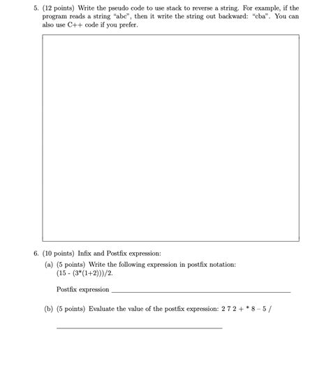 Solved 5 12 Points Write The Pseudo Code To Use Stack To