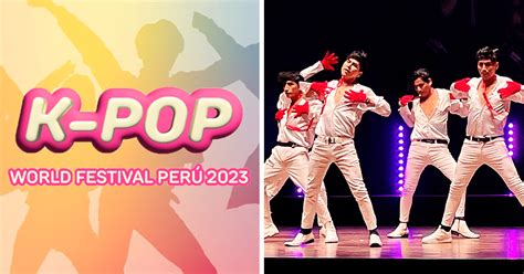 Kpop World Festival Perú 2023 ¿quiénes Ganaron Y Cómo Fue El