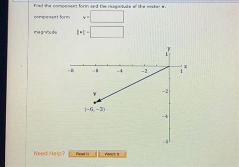Solved Find The Component Form And The Magnitude Of The