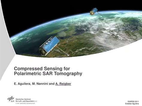 Ppt Compressed Sensing For Polarimetric Sar Tomography E Aguilera M Nannini And A Reigber