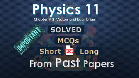 Physics Class 11 Chapter 2 Important Questions
