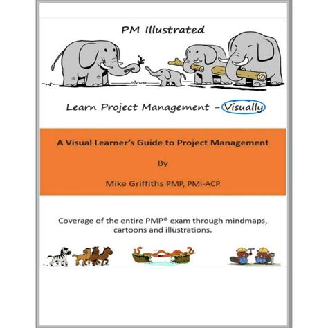 Pm Illustrated A Visual Learners Guide To Project Management Darazlk