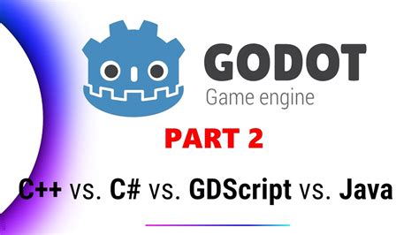 Godot 43 Performance Part 2 Compare C C Java Gdscript Youtube
