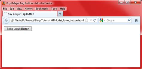 Cara Membuat Tombol Di Html Menggunakan Tag Button