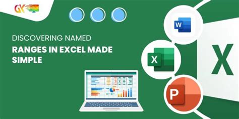 Discovering Named Ranges In Excel Made Simple