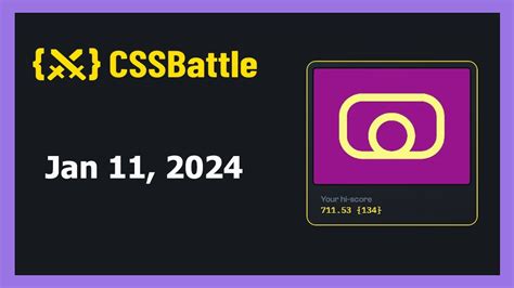 Css Battle Solution Daily Targets 11th January 2024 Css3 Css