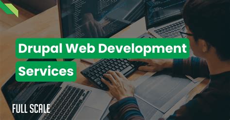 5 Exceptional Ways Drupal Web Development Services Scale Your Business