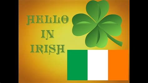 How To Say Hello In The Irish Language A Comprehensive Guide