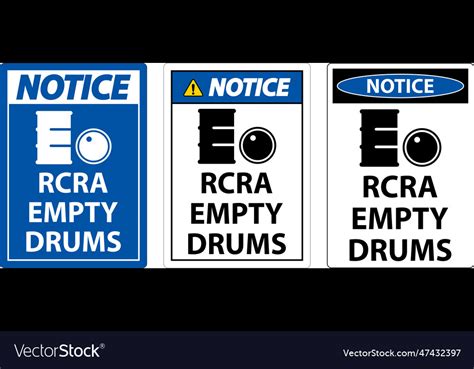 Notice Sign Rcra Empty Drums On White Background Vector Image