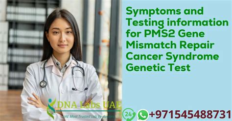 Symptoms And Testing Information For Pms2 Gene Mismatch Repair Cancer