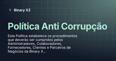 Política Anti Corrupção Binary Xz