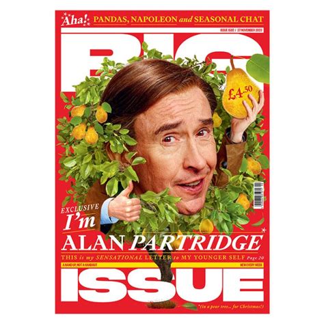 Issue 1592 A HA Its Alan Partridge The Big Issue