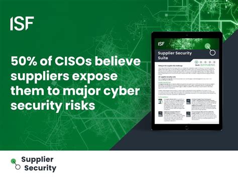 Bettercybersecurity Supplychain Ciso Cyberrisk Information Security Forum